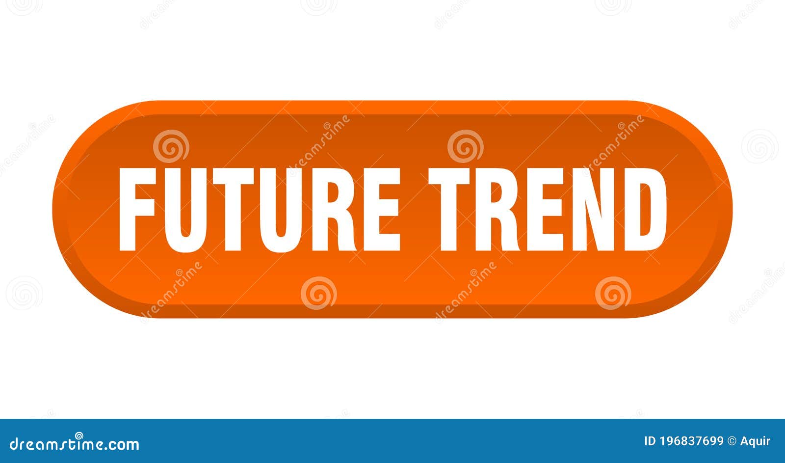 Future Trend Button. Rounded Sign on White Background Stock Vector ...
