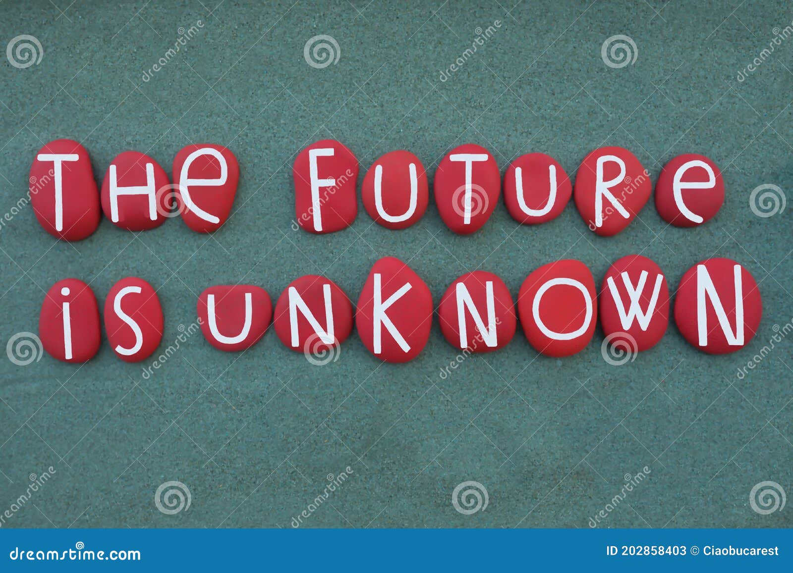 The Future is Unknown, Creative Slogan Composed with Red Colored Stone ...