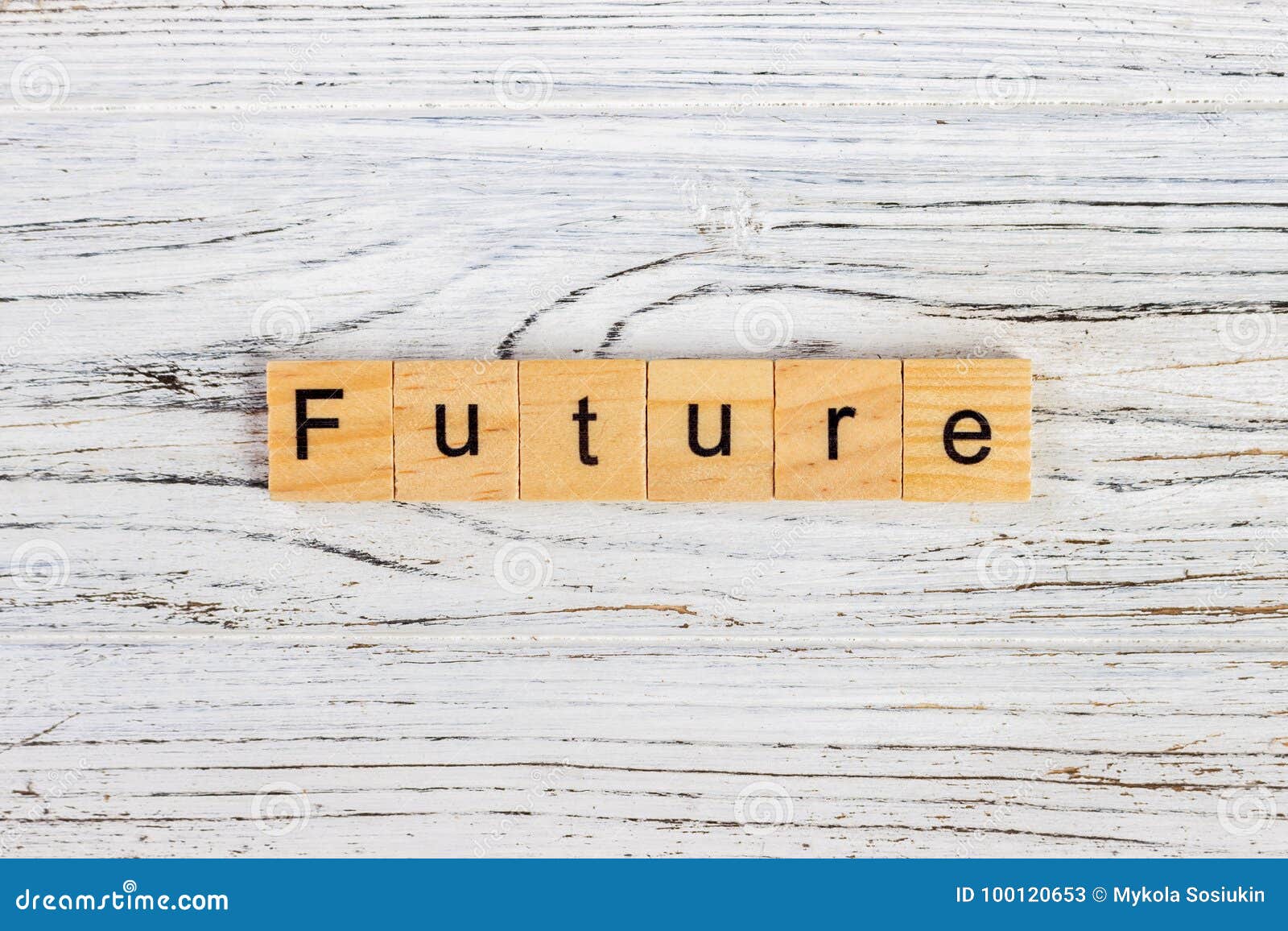 Future Word On Block Concept. Future Word Made With Wooden Blocks On ...
