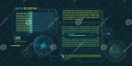 Futuristic Interface of Satellite Data Decoding Program. Stock Vector - Illustration of ...
