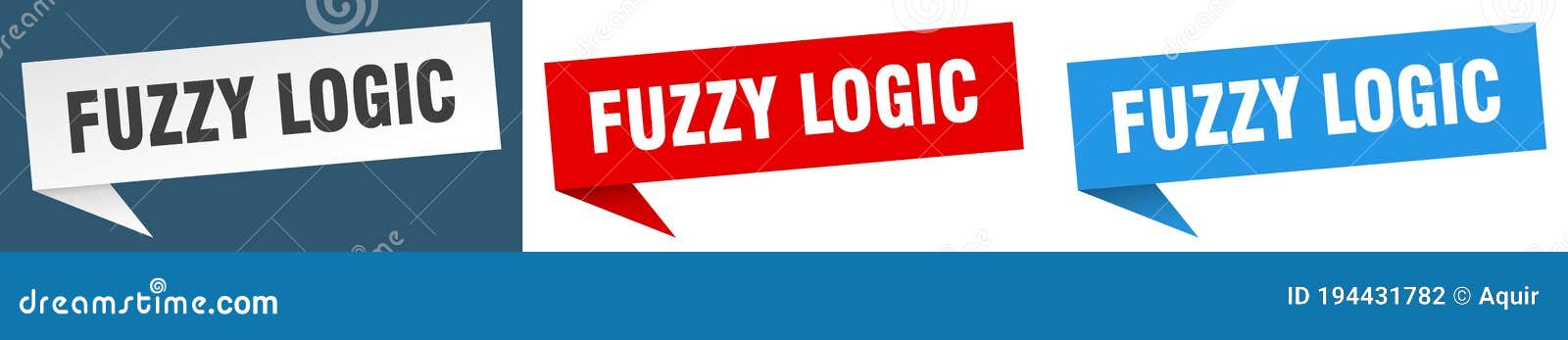 Fuzzy Logic Banner. Fuzzy Logic Speech Bubble Label Set Stock Vector ...