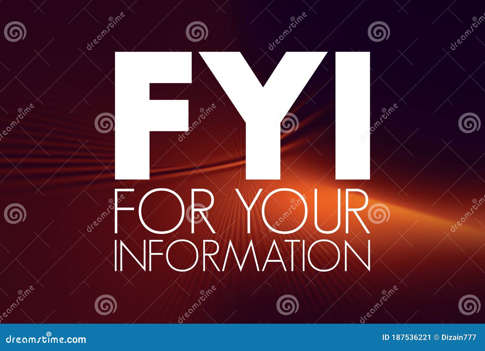 FYI - For Your Information Acronym, Business Concept Background Royalty ...