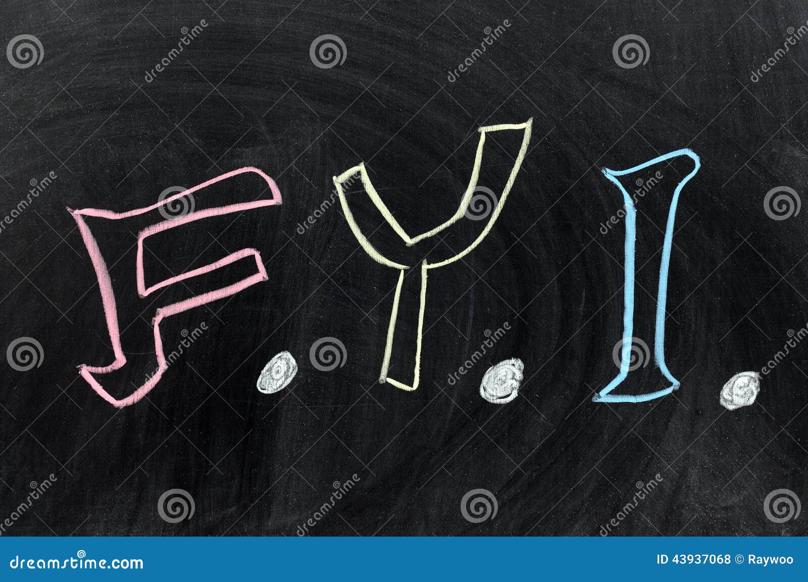 FYI. For Your Information Acronym On Sticky Notes. Office Desk ...