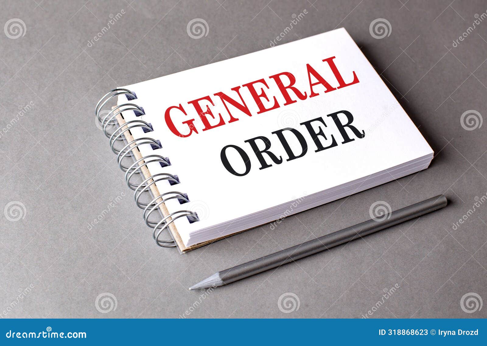 GENERAL ORDER Text on Notebook on Grey Background Stock Image - Image ...