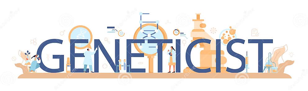 Geneticist Typographic Header. Medicine and Science Technology Stock ...