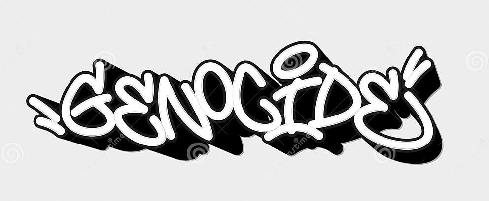 Genocide Tag Graffiti Style Label Lettering. Vector Illustration Stock ...