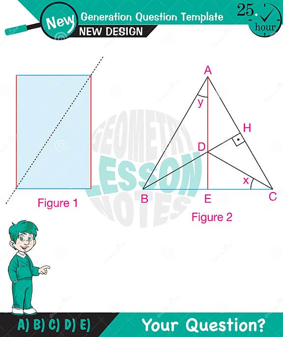 Geometry, Angles in Triangles, Special Triangles, Next Generation ...
