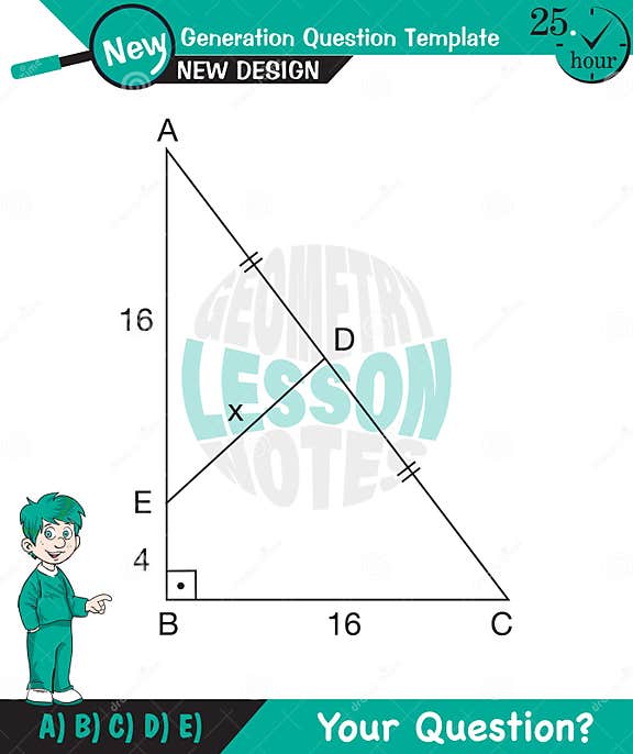 Geometry, Angles in Triangles, Special Triangles, Next Generation ...