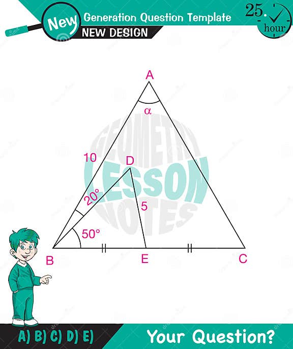 Geometry, Angles in Triangles, Special Triangles, Next Generation ...