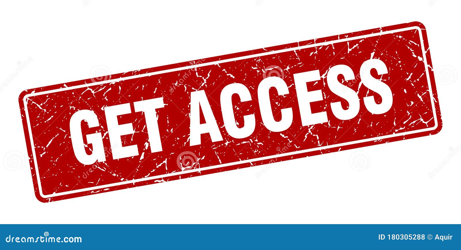 Get Access Sign. Get Access Grunge Stamp Stock Vector - Illustration of ...
