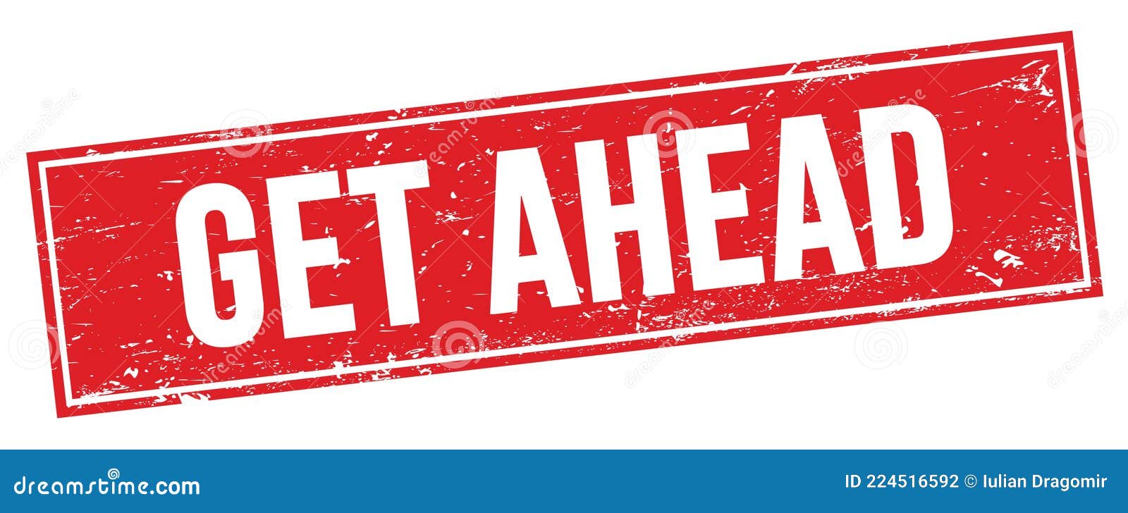 GET AHEAD Text on Red Grungy Rectangle Stamp Stock Illustration ...