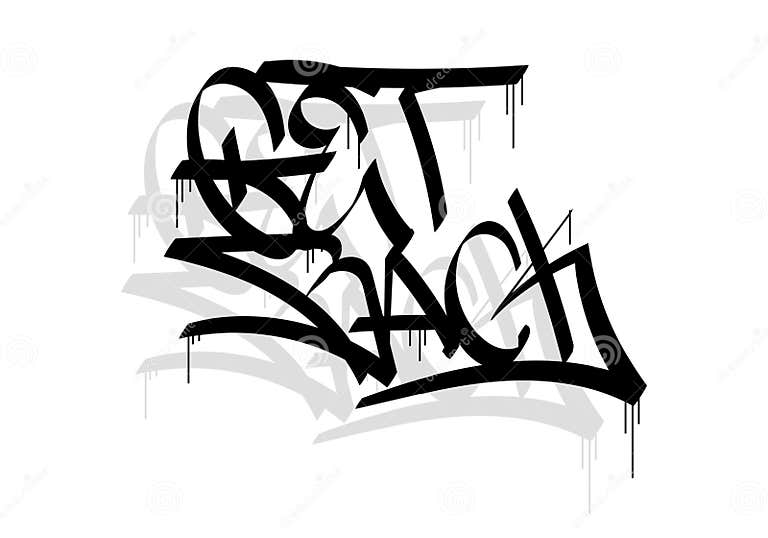 Basic RGB GET BACK Word Graffiti Tag Style Stock Illustration ...