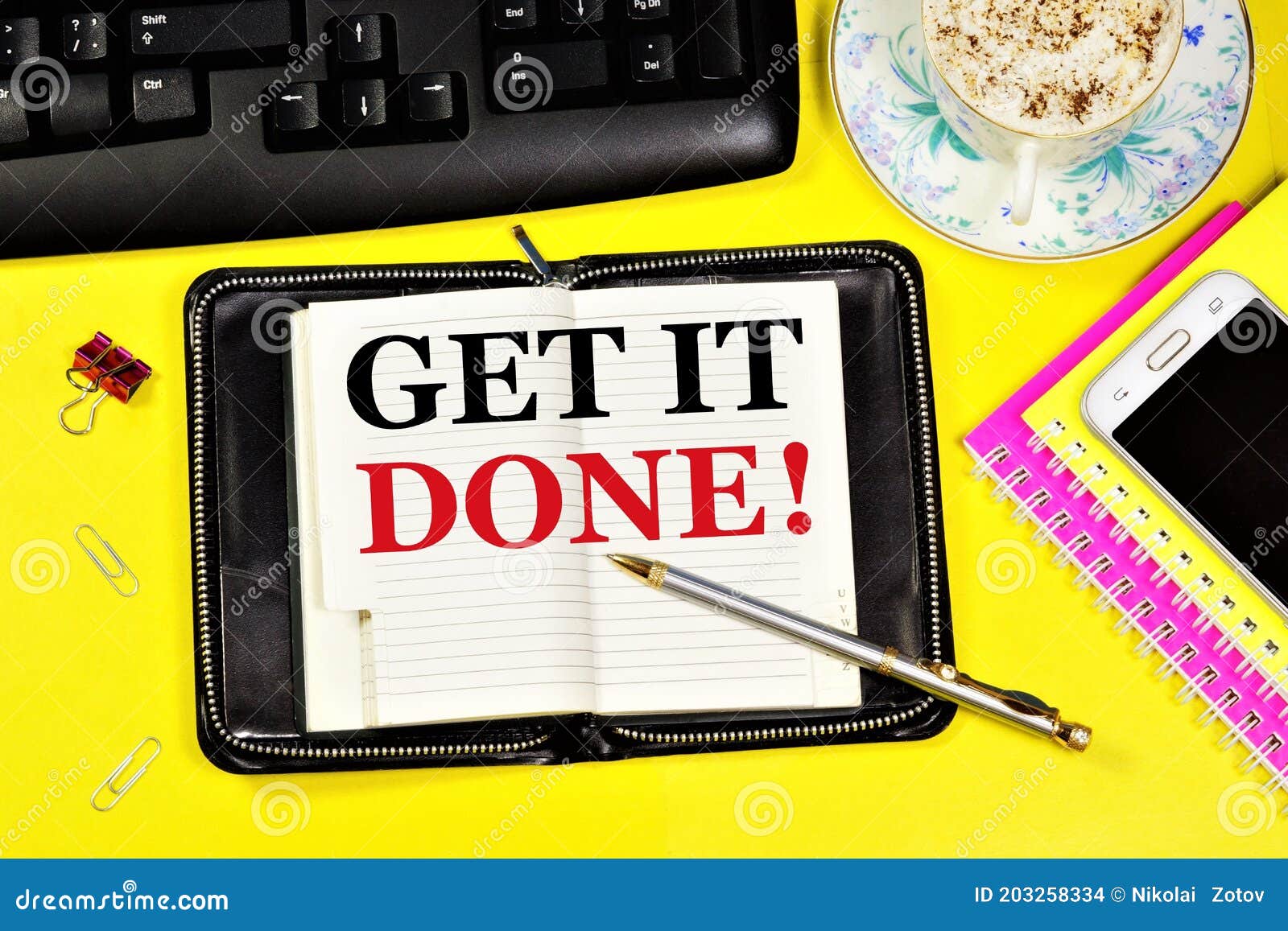 Get it Done. Text Label in the Planning Notepad Stock Photo - Image of ...