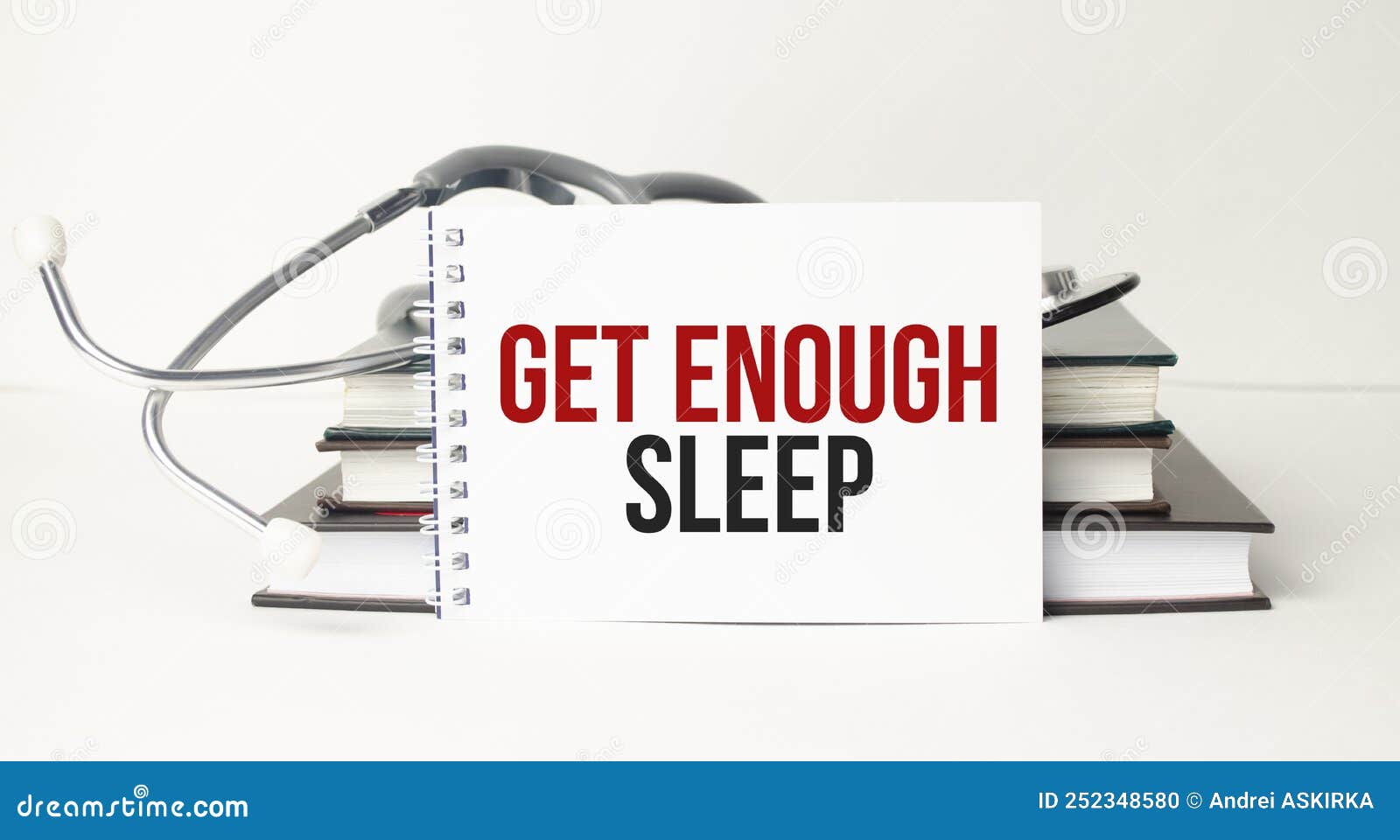 Get Enough Sleep Symbol on Notepad and Stethoscope Stock Photo - Image ...