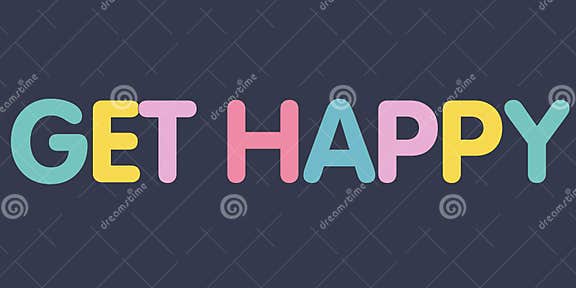 Groovy Lettering Get Happy Colorful Text Banner. Stock Vector ...