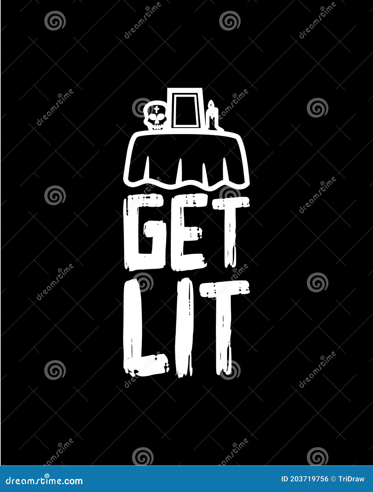 Get Lit. Hand Drawn Typography Poster Design Stock Vector ...