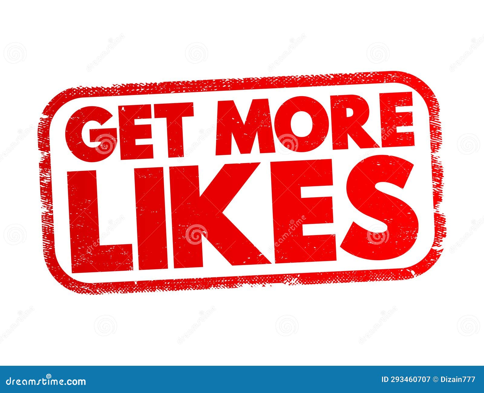 Get More Likes Text Stamp, Concept Background Stock Illustration ...