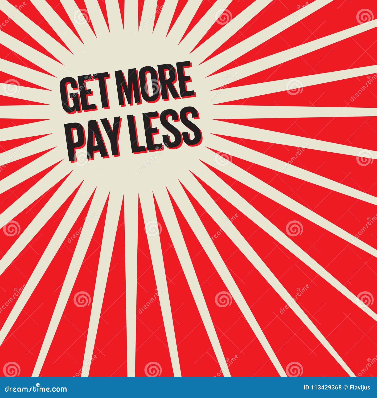 Get More, Pay less stock vector. Illustration of income - 113429368