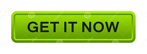 Get it now button stock vector. Illustration of company - 190057346