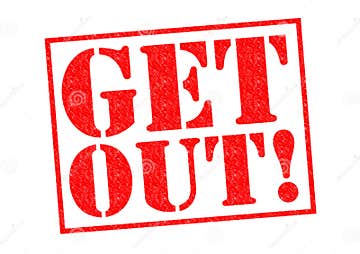 GET OUT! stock photo. Image of stamp, symbol, sack, safety - 87990512