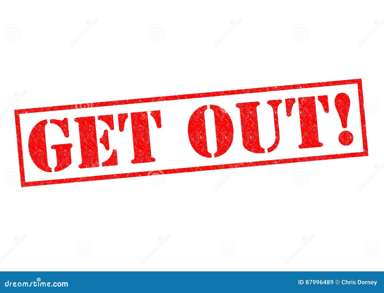 GET OUT! stock illustration. Illustration of aged, leave - 87996489