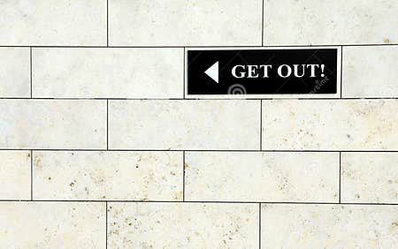 Get out sign stock image. Image of pointer, wall, demand - 16857903