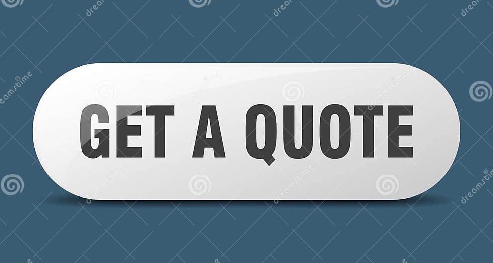 Get a Quote Button. Get a Quote Sign. Key. Push Button Stock Vector ...