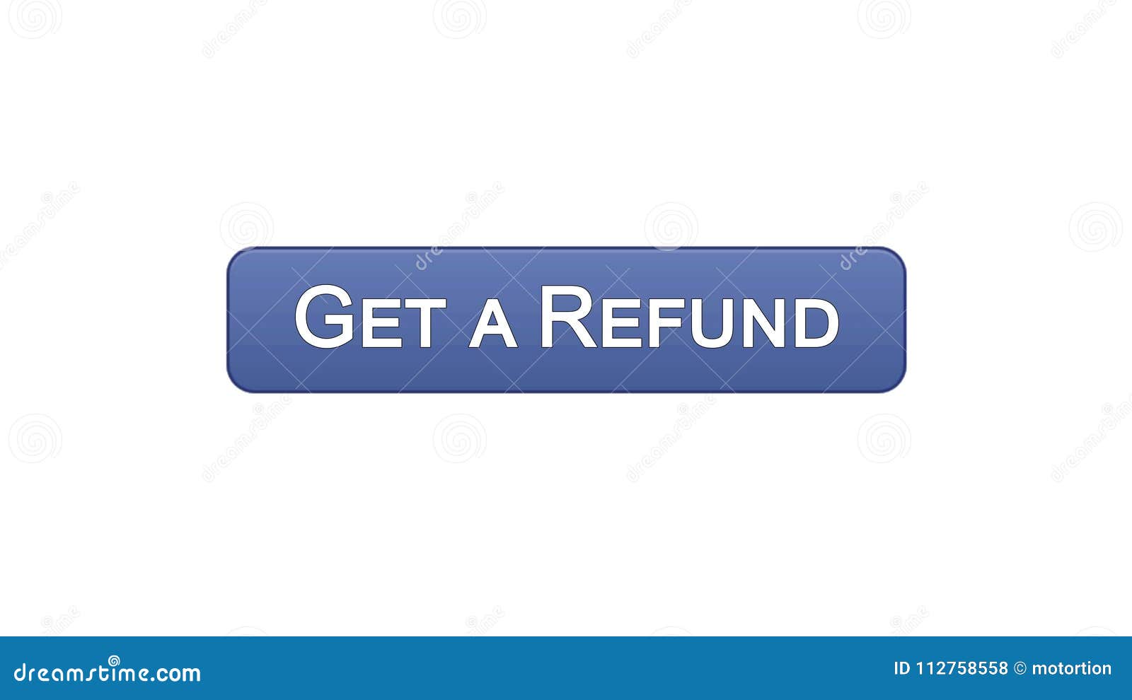 Get a Refund Web Interface Button Violet Color, Finance Compensation ...