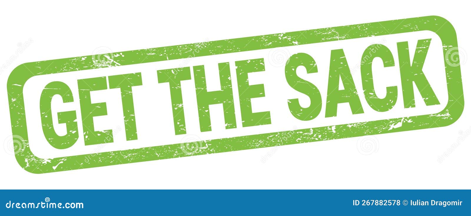 GET the SACK Text Written on Green Rectangle Stamp Stock Illustration ...