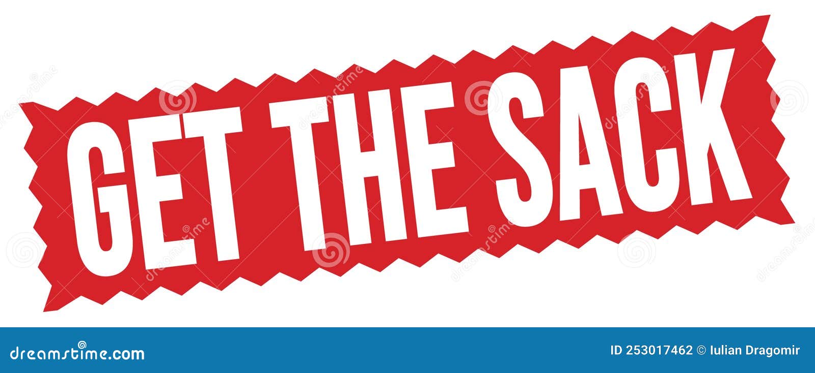 GET the SACK Text Written on Red Stamp Sign Stock Illustration ...