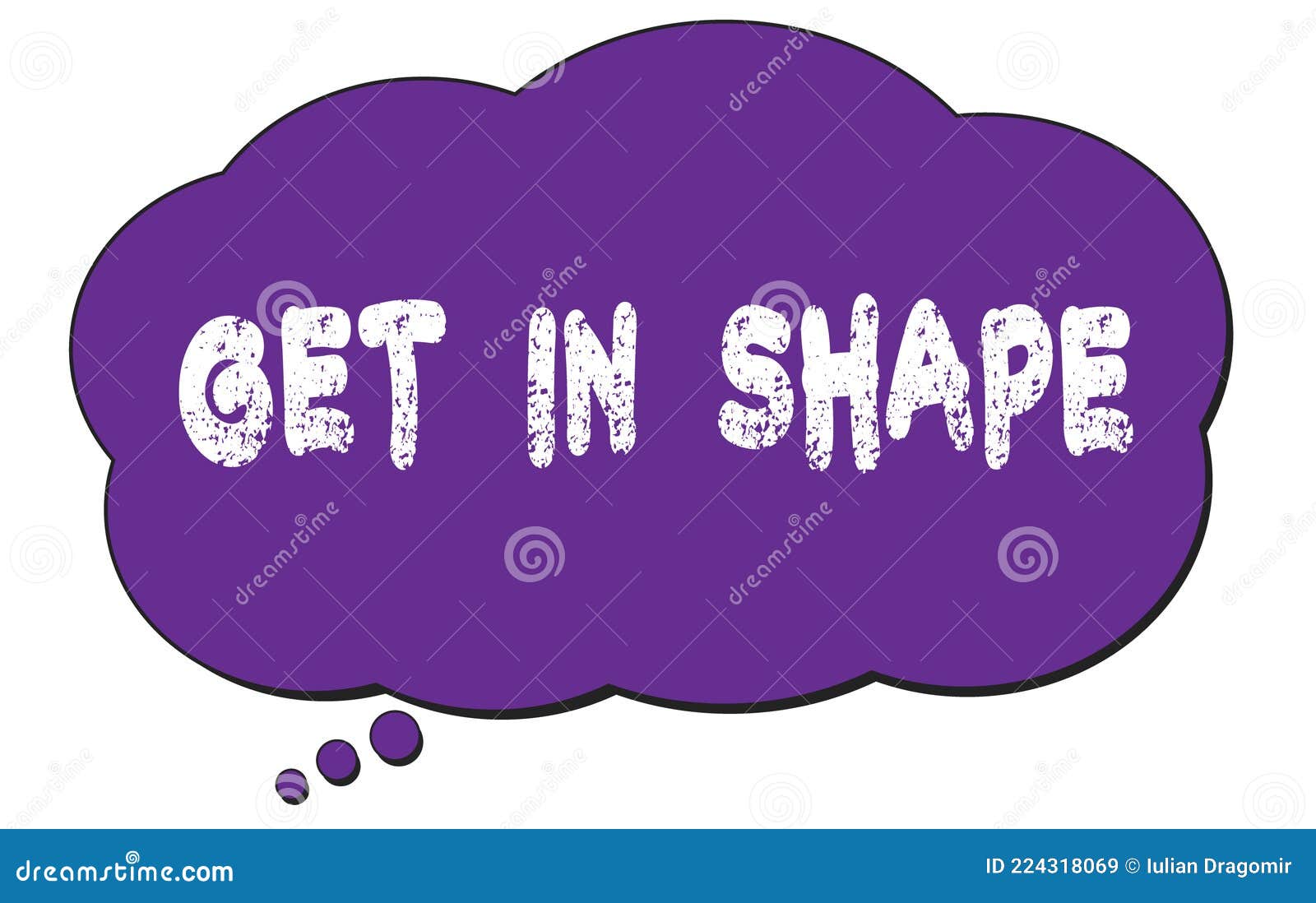 GET in SHAPE Text Written on a Violet Cloud Bubble Stock Illustration ...