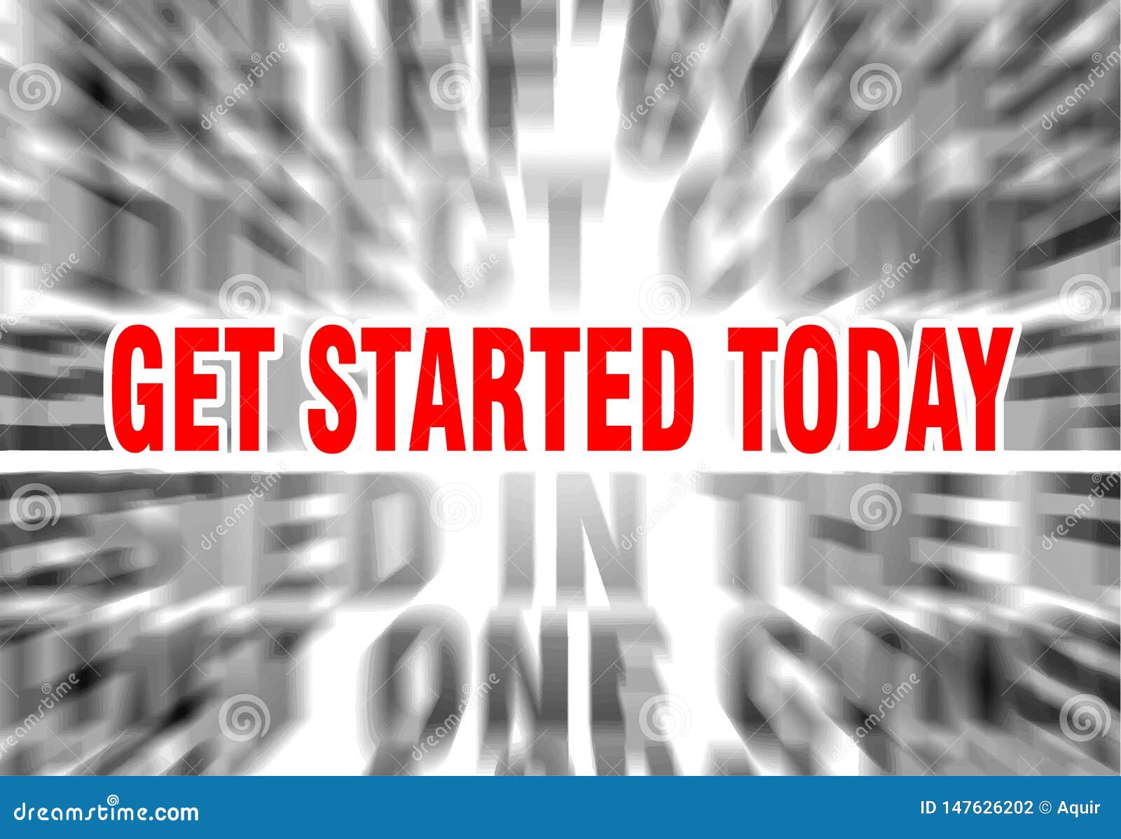 Get started today stock vector. Illustration of blurred - 147626202 Get started today stock vector. Illustration of blurred - 147626202