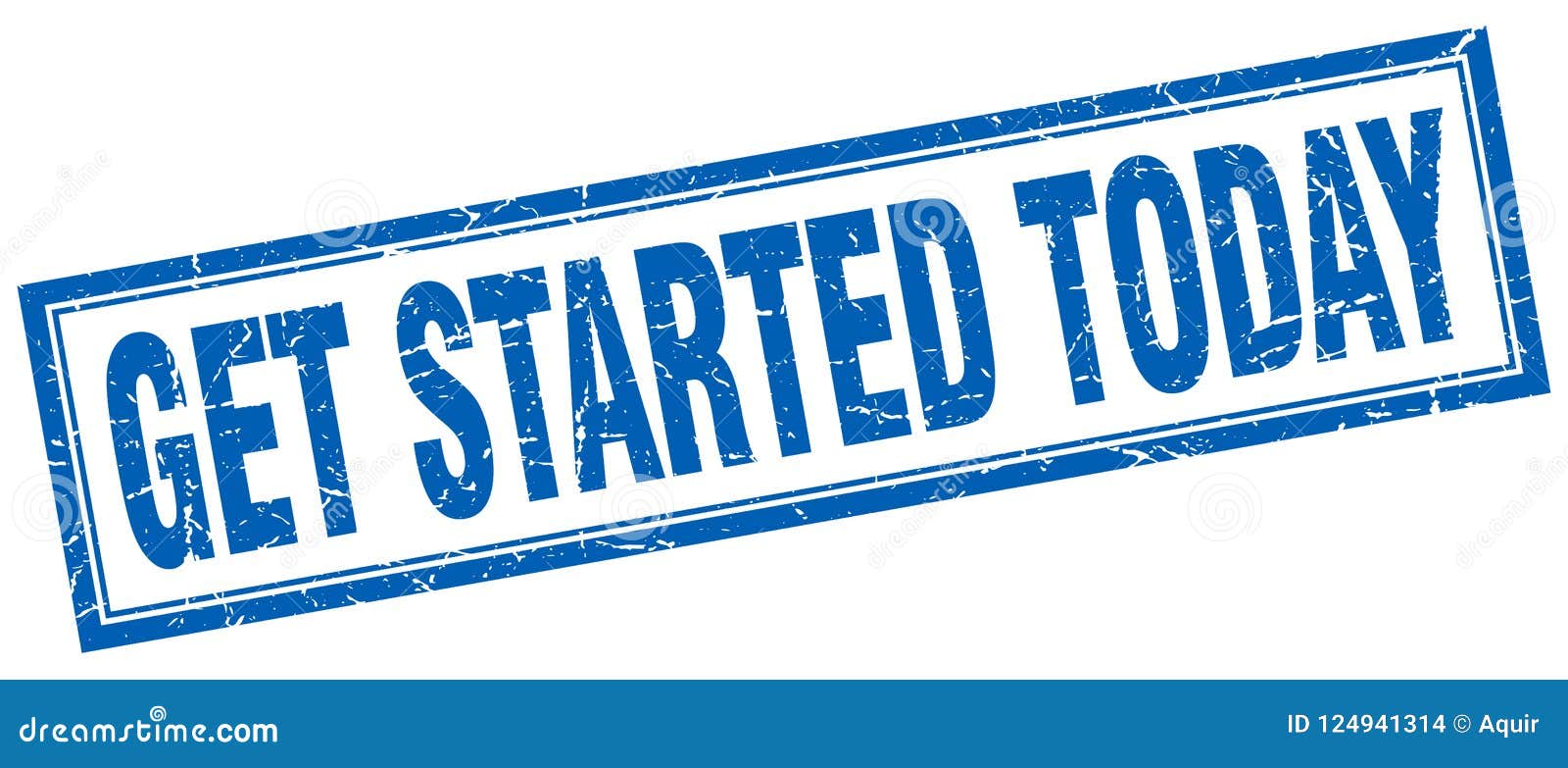 Get started today stamp stock vector. Illustration of sign - 124941314 Get started today stamp stock vector. Illustration of sign - 124941314