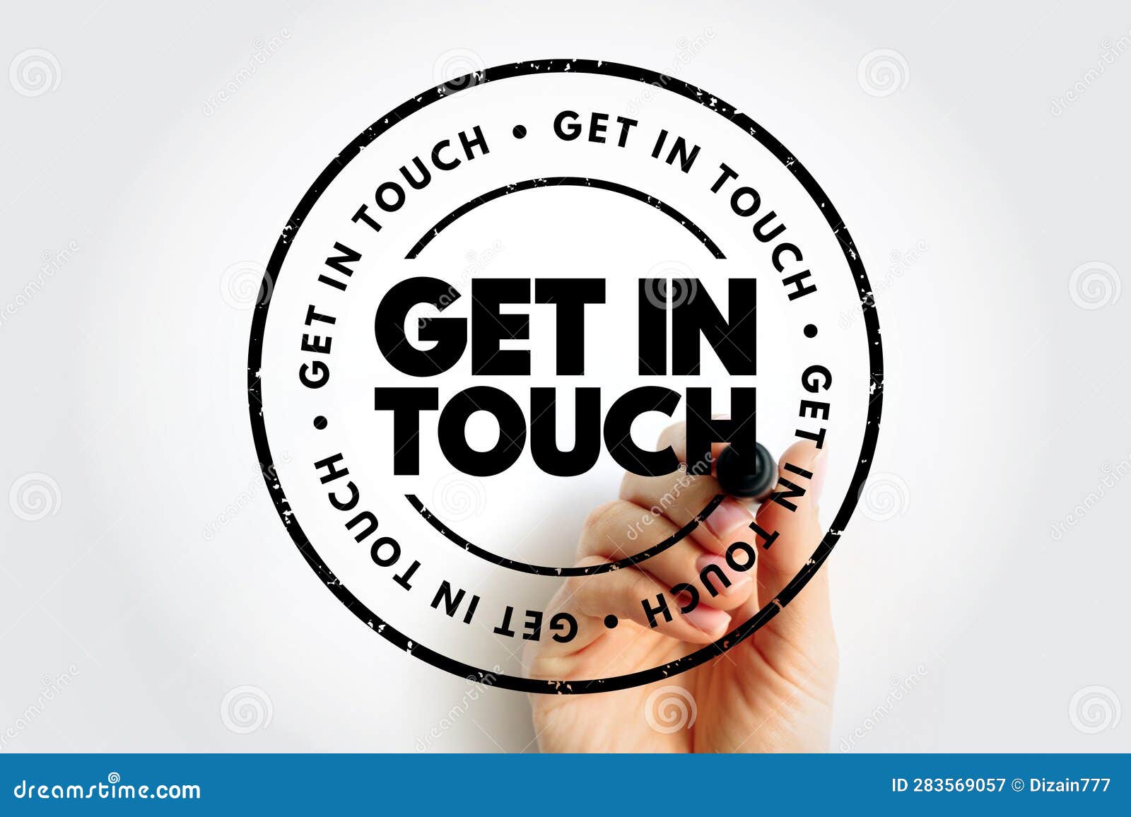 Get in Touch Text Stamp, Concept Background Stock Image - Image of ...