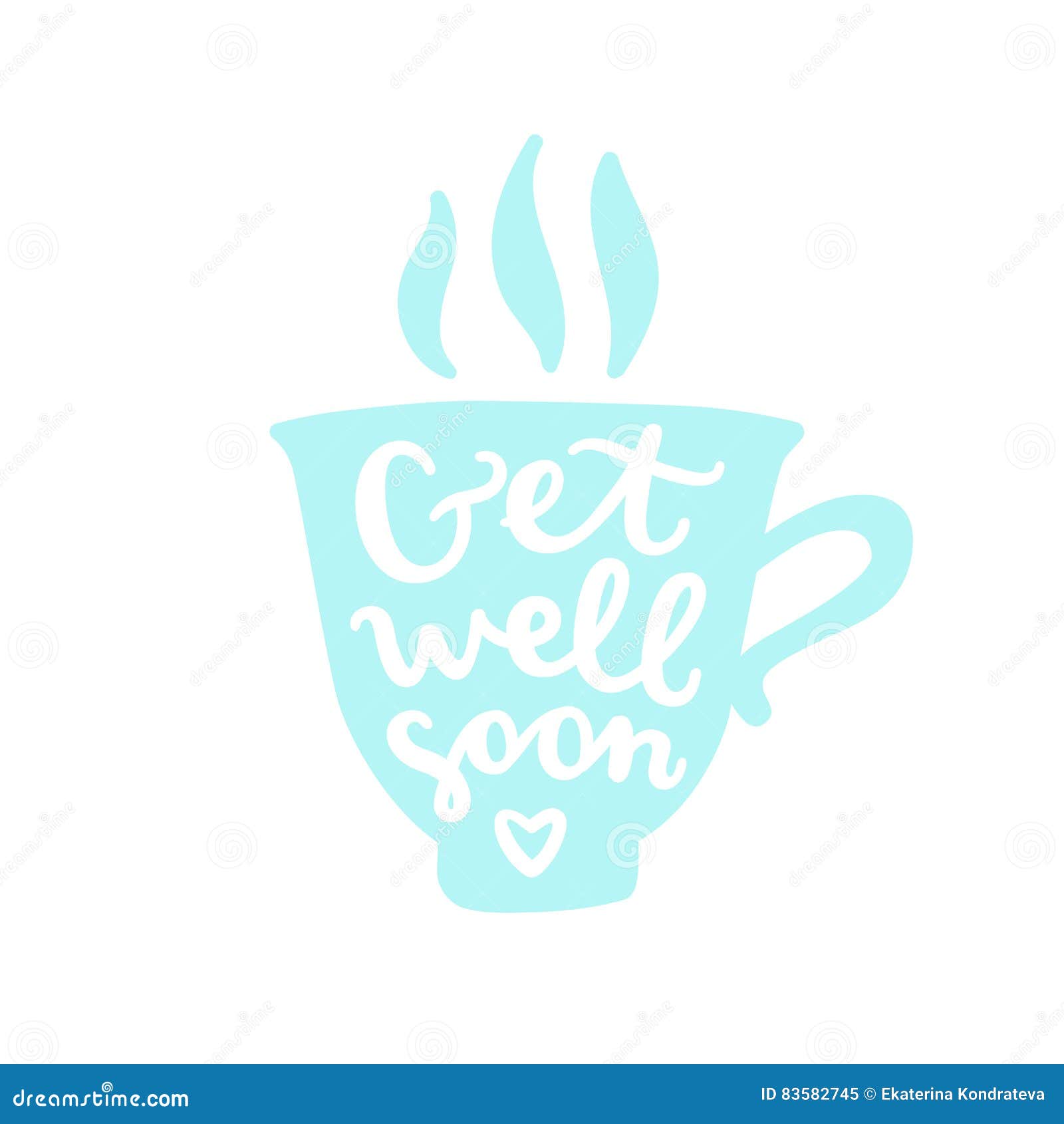 Get Well Soon. Cup Silhouette with Calligraphy Stock Vector ...