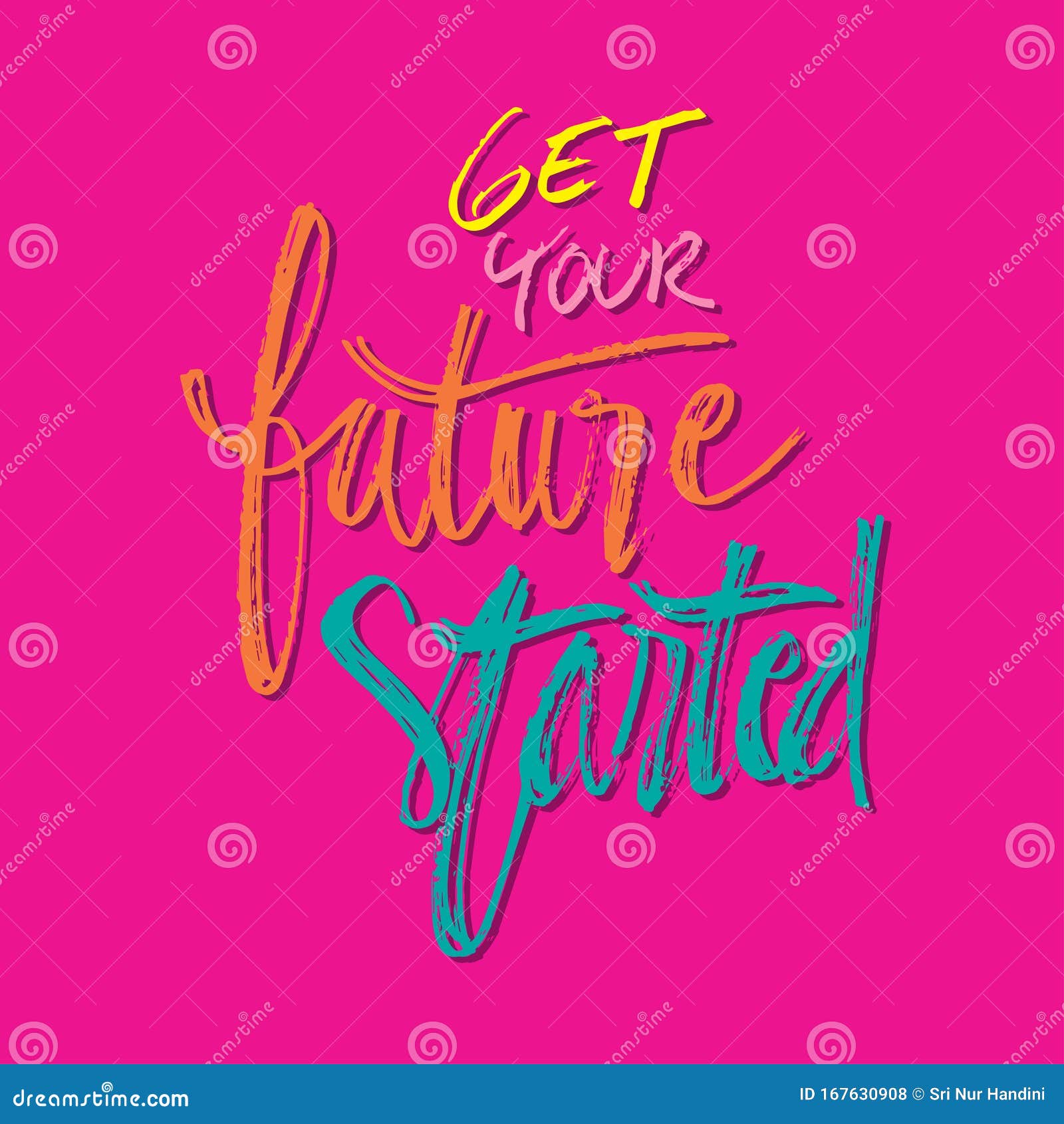 Get Your Future Started Hand Lettering. Stock Illustration ... Get Your Future Started Hand Lettering. Stock Illustration ...