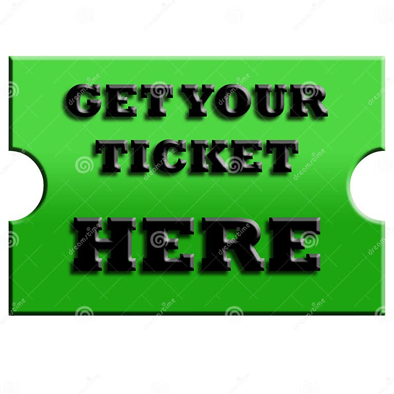 Get your ticket here stock illustration. Illustration of save - 11649600
