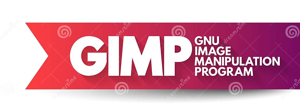 GIMP Gnu Image Manipulation Program - Free and Open-source Raster Graphics Editor Used for Image ...