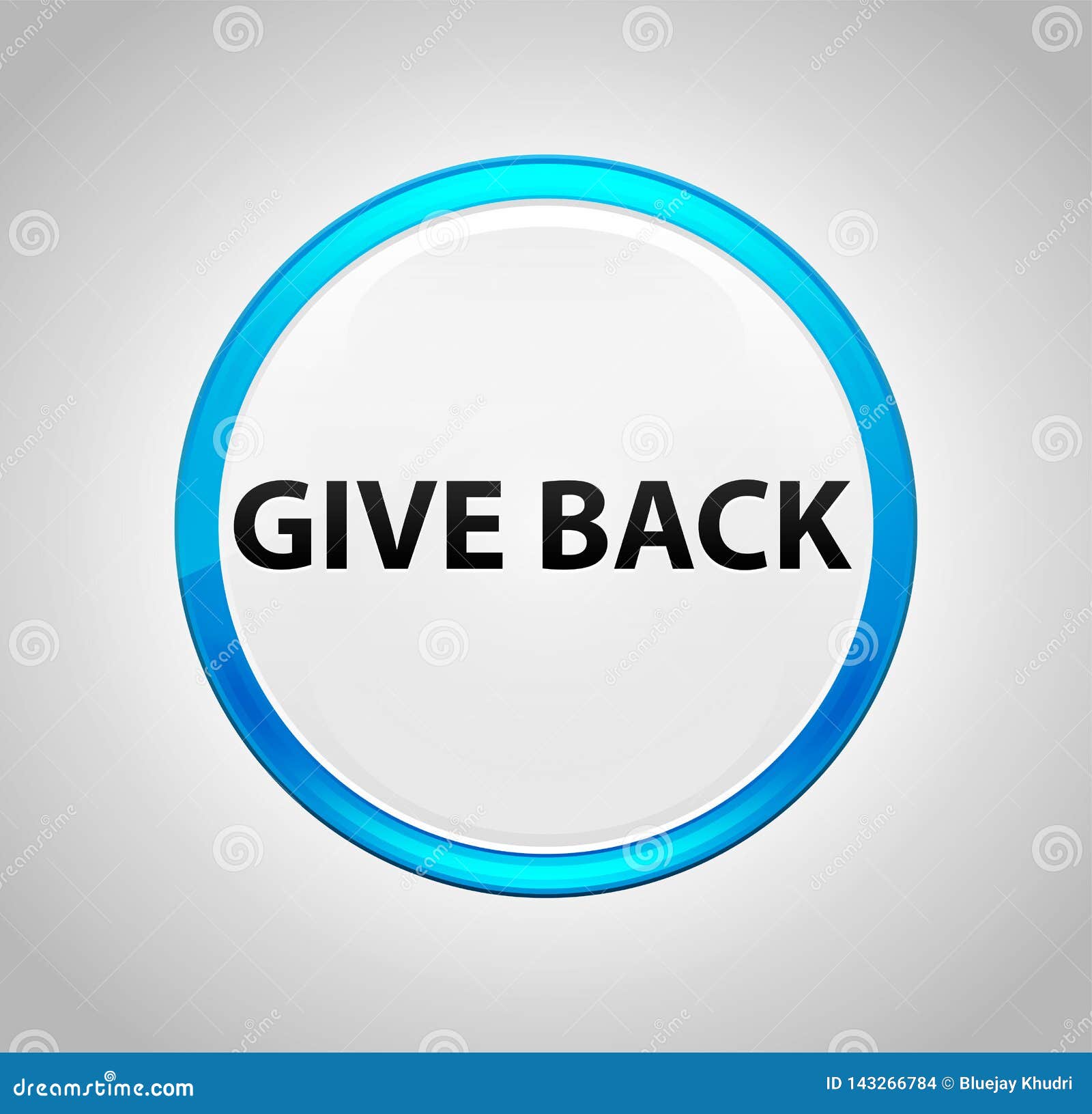 Give Back Round Blue Push Button Stock Illustration - Illustration of ...
