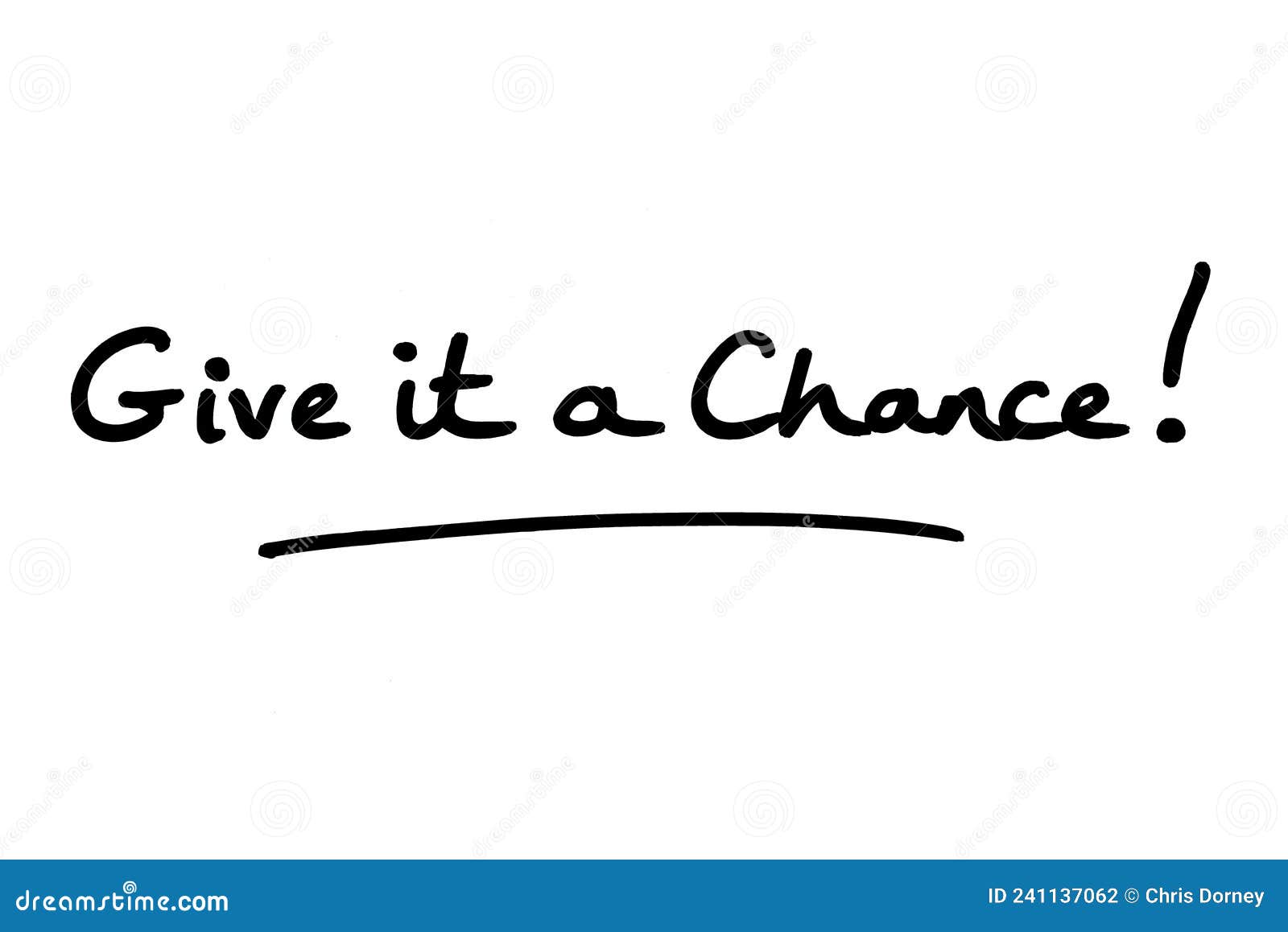 Give it a Chance stock photo. Image of give, likelihood - 241137062
