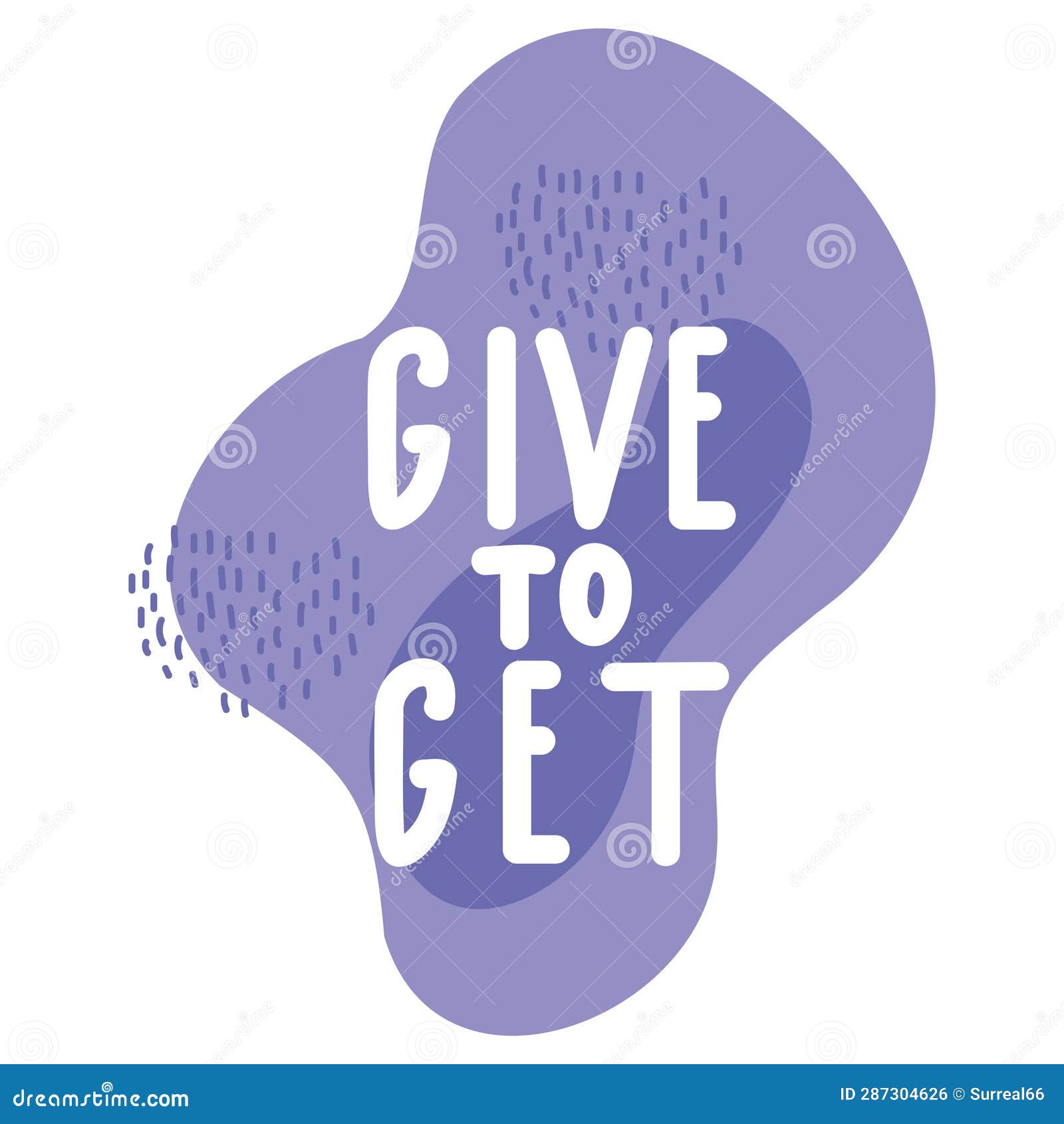 Give To Get Phrase on Purple Background Stock Vector - Illustration of ...
