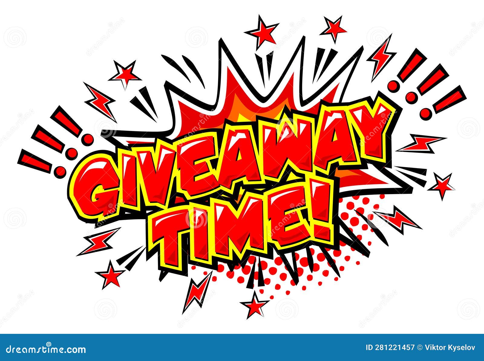 Giveaway Time Cartoon Sticker Stock Vector - Illustration of competition, popart: 281221457