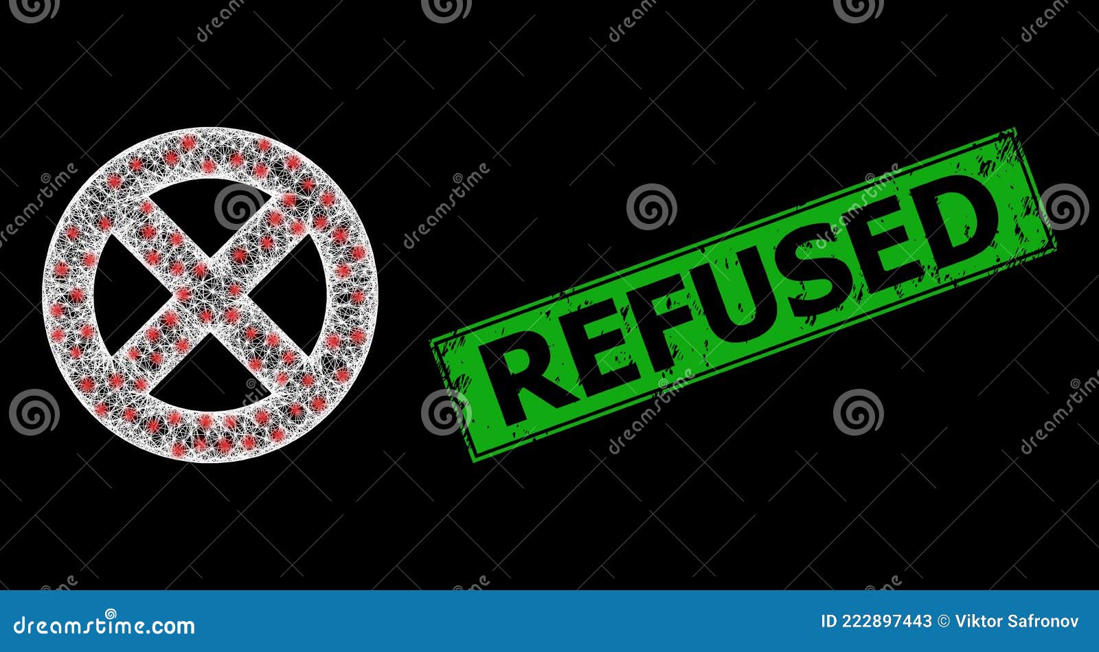 Textured Refused Stamp Seal and Network No Entry Web Mesh with Bright ...