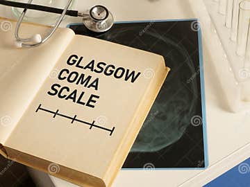 Glasgow Coma Scale GCS is Shown Using the Text Stock Image - Image of ...
