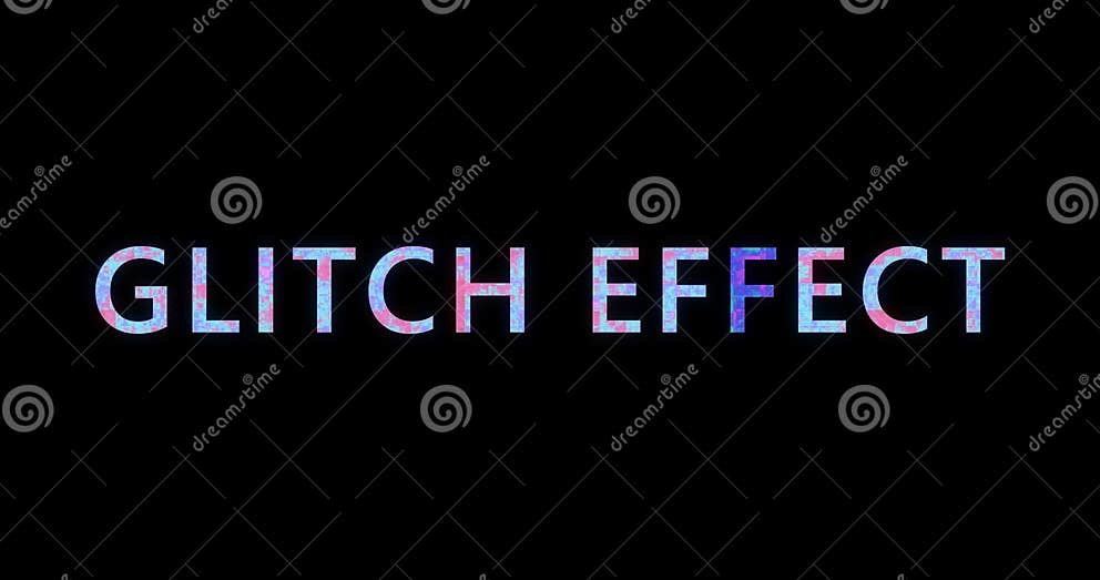 Glitch Effect Text Illustration on Black Background. Stock Illustration ...