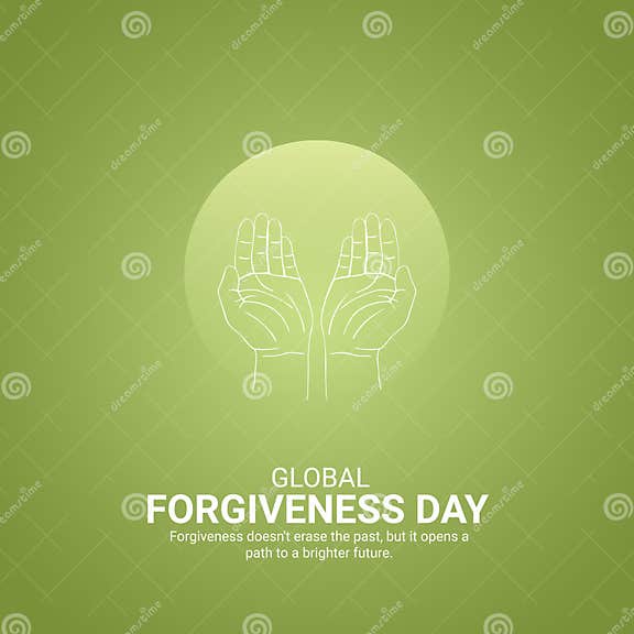 Global Forgiveness Day Creative Ads Global Forgiveness Day 7 July