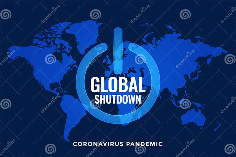 Global Lockdown and Shutdown with World Map Stock Vector - Illustration ...
