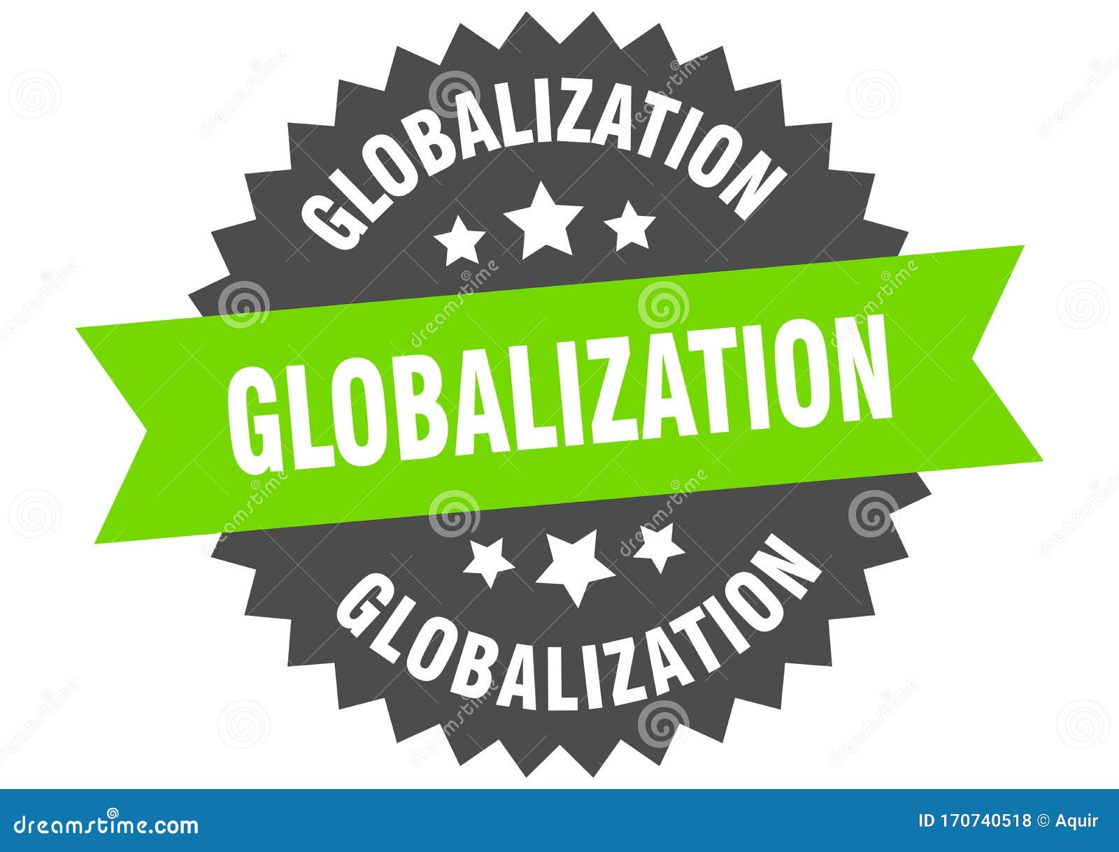 Globalization Sign. Globalization Circular Band Label. Globalization ...