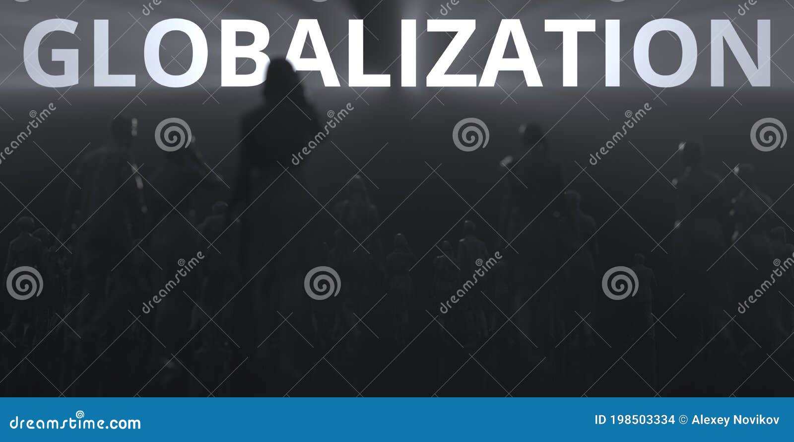 GLOBALIZATION Word and Backlit Anonymous Crowd Conceptual 3d Rendering ...