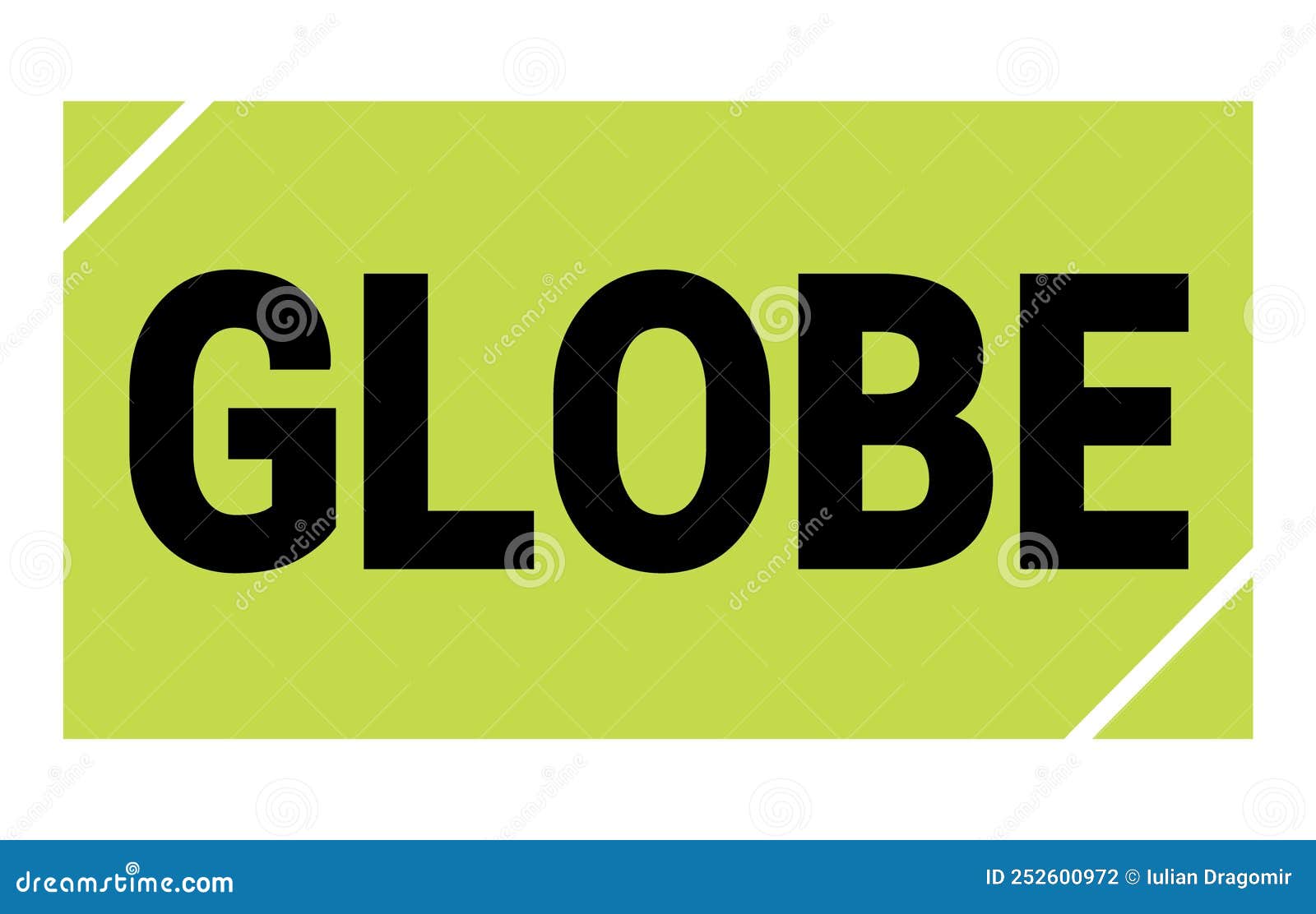 GLOBE Text Written on Green-black Stamp Sign Stock Illustration ...